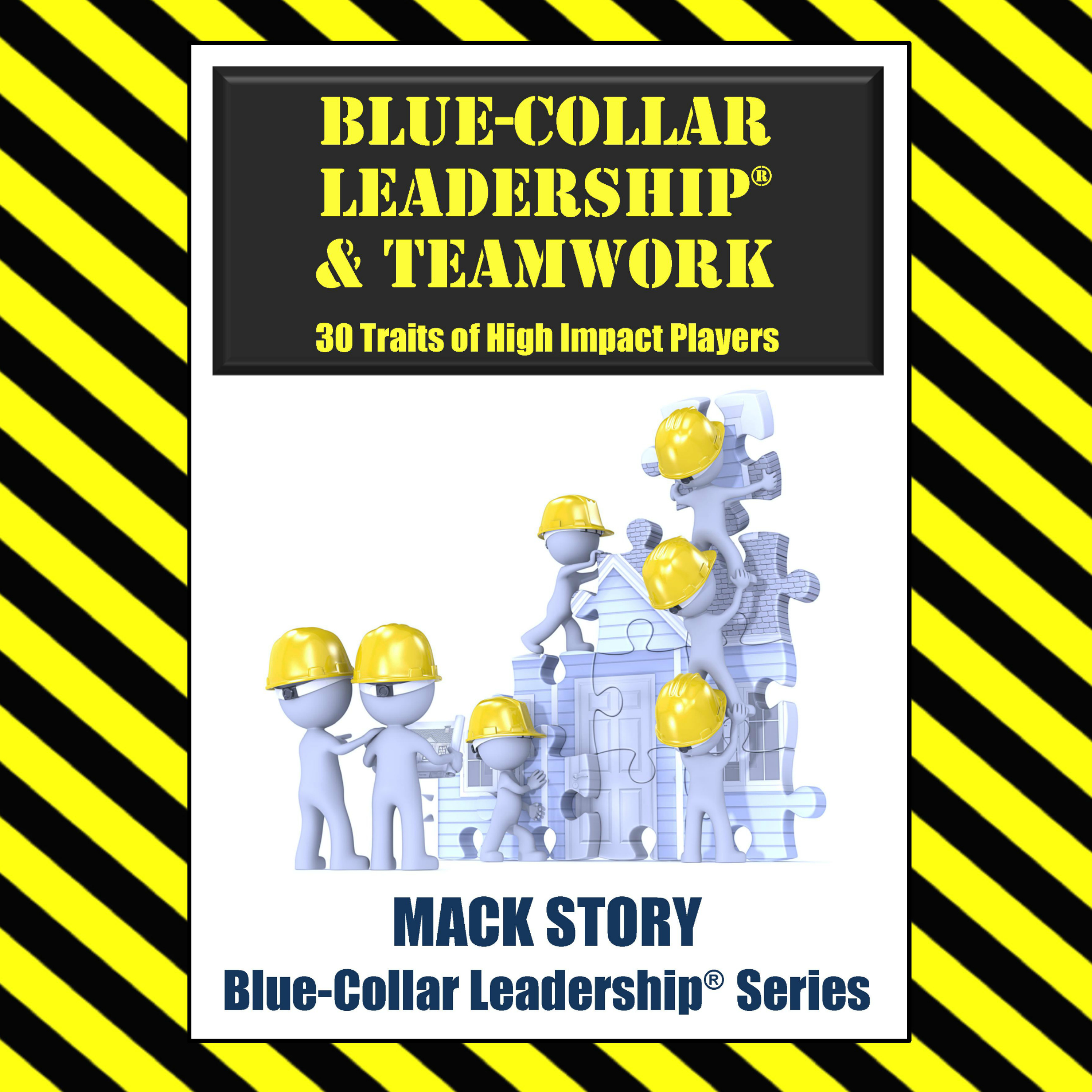 Blue Collar Leadership and teamwork audio cover-2 | Blue-Collar Leadership